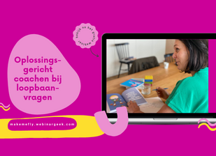 Webinar: Oplossingsgericht Coachen Bij Loopbaanvragen