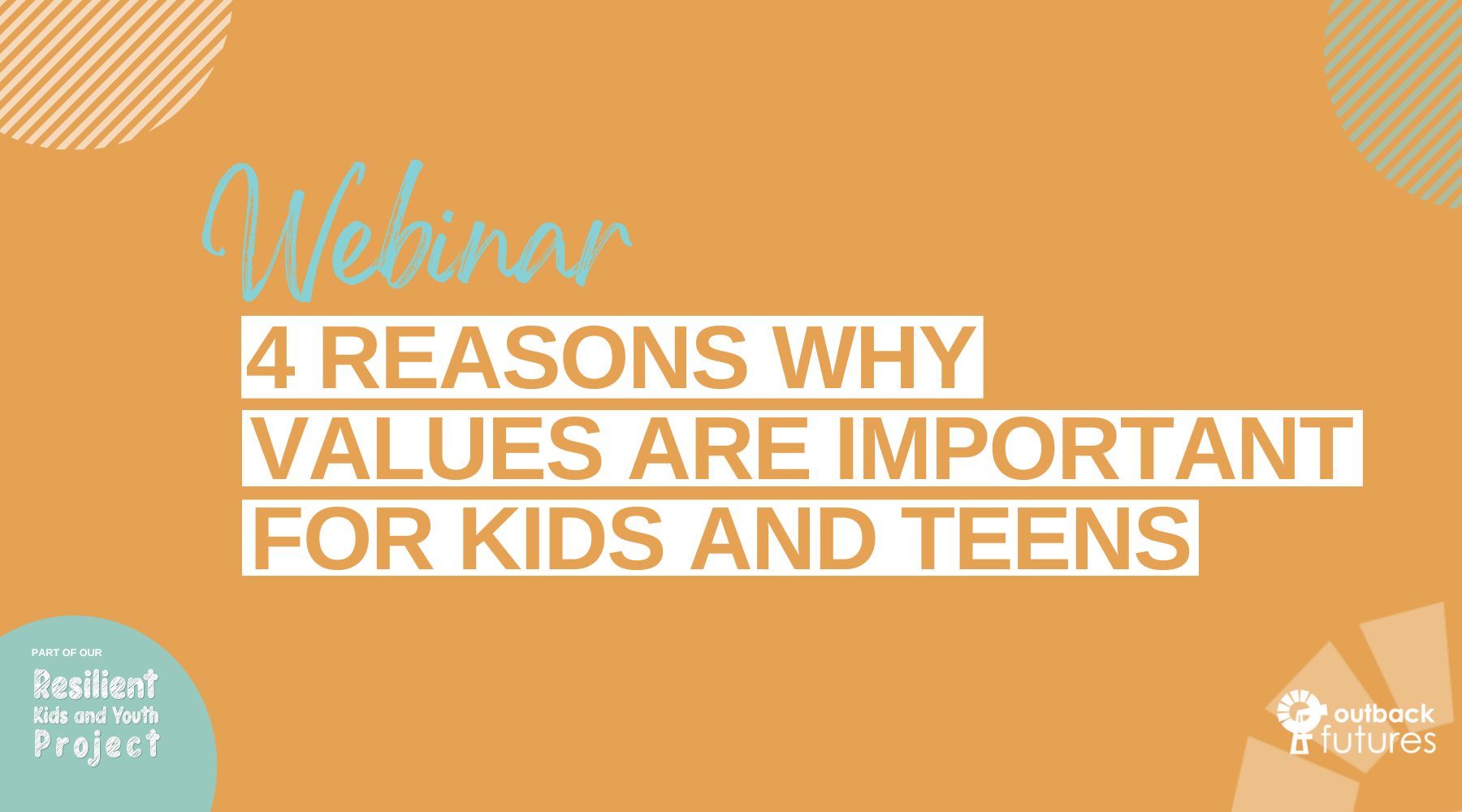 4 reasons why values are so important for our kids and teens
