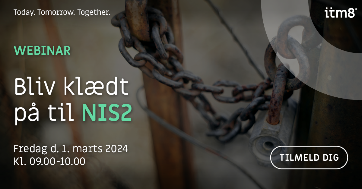 Webinar: Bliv klædt på til NIS2