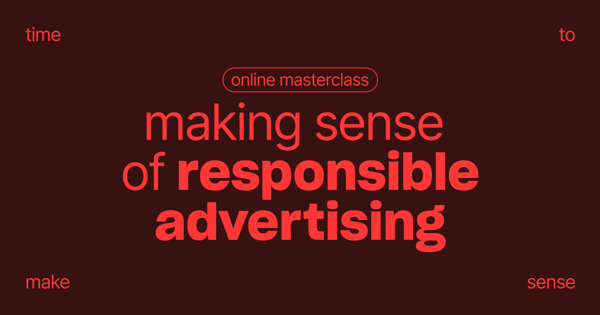 Masterclass Responsible Advertising