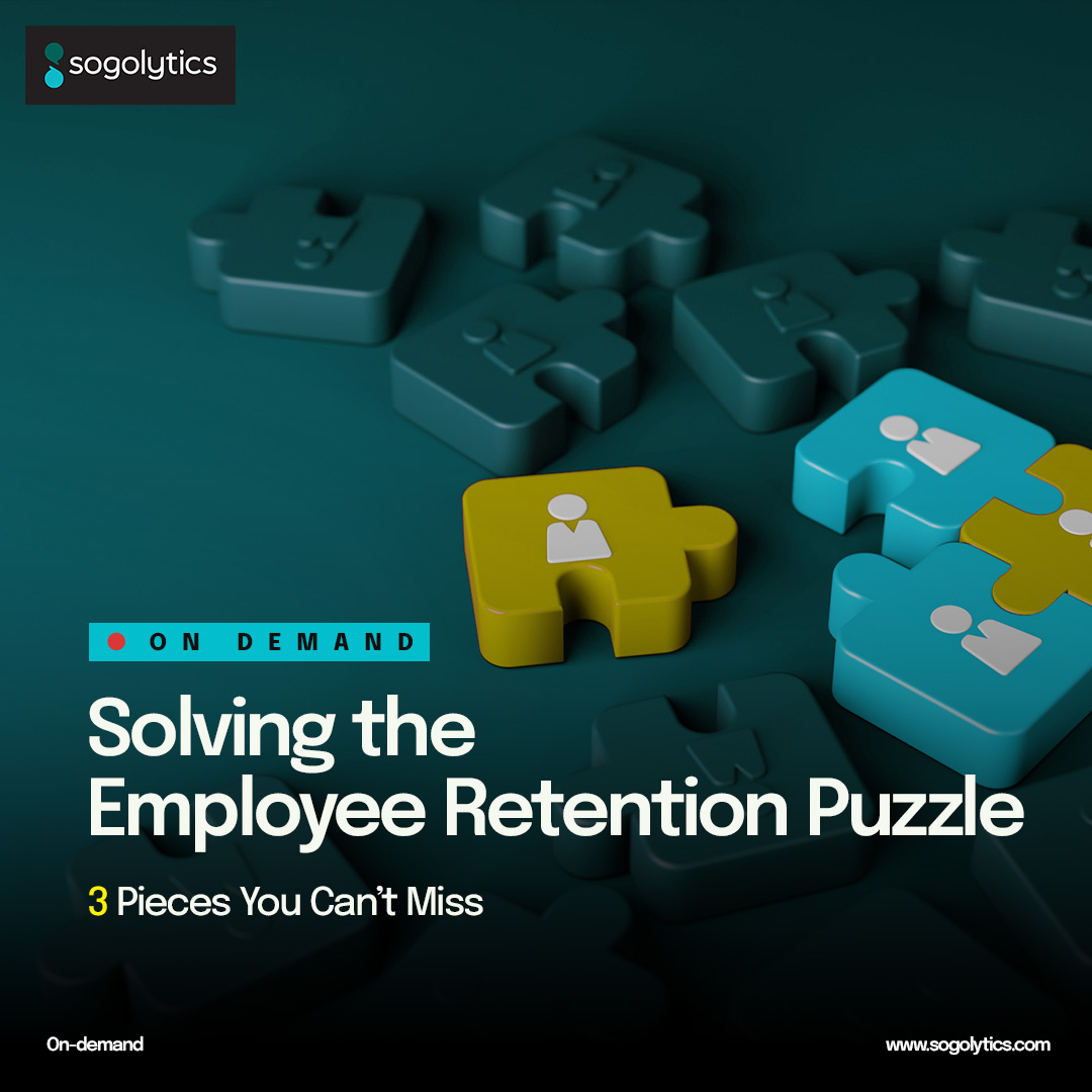 Solving the Employee Retention Puzzle: Three Pieces You Can't Miss
