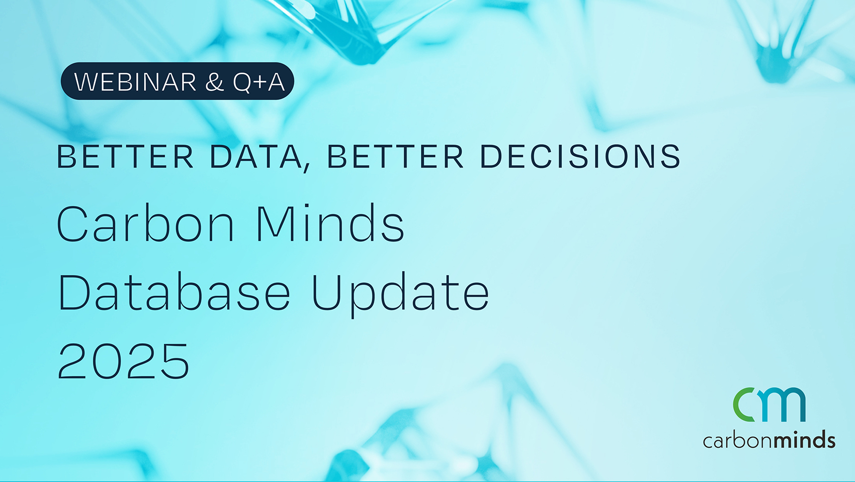 On-Demand | Better Data, Better Decisions: Carbon Minds Database Update 2025