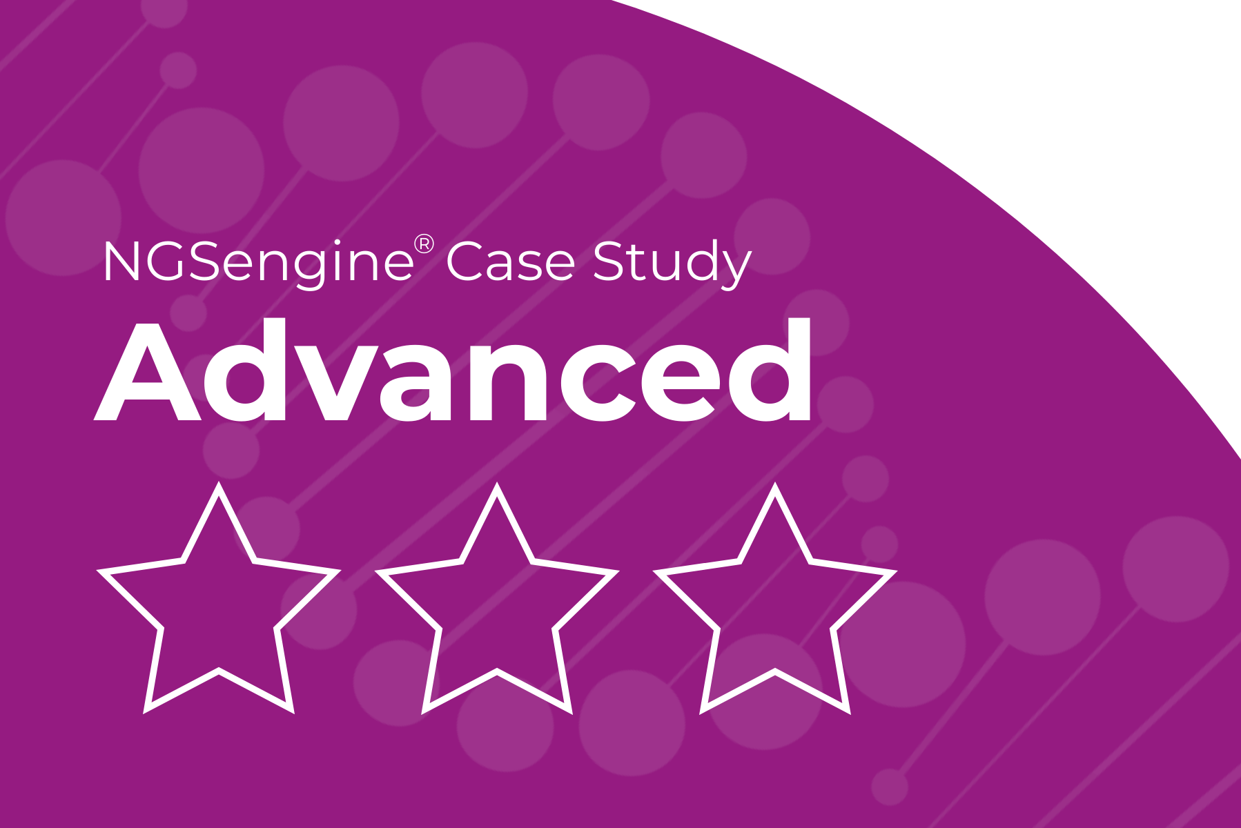 NGSengine® Case Study Webinar (Advanced Level)